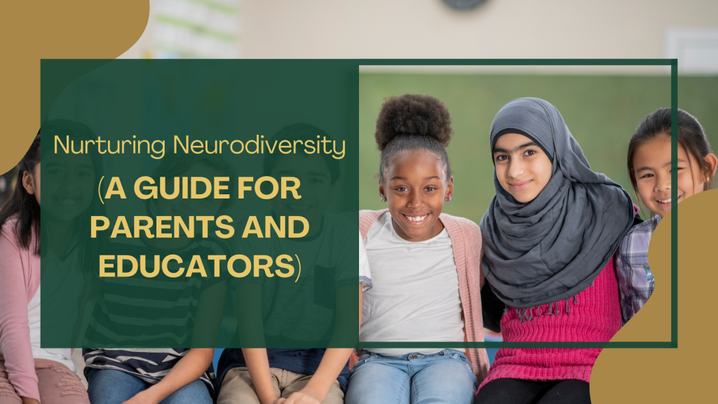 Nurturing Neurodiversity (A Guide for Parents and Educators) - SoundEd ...